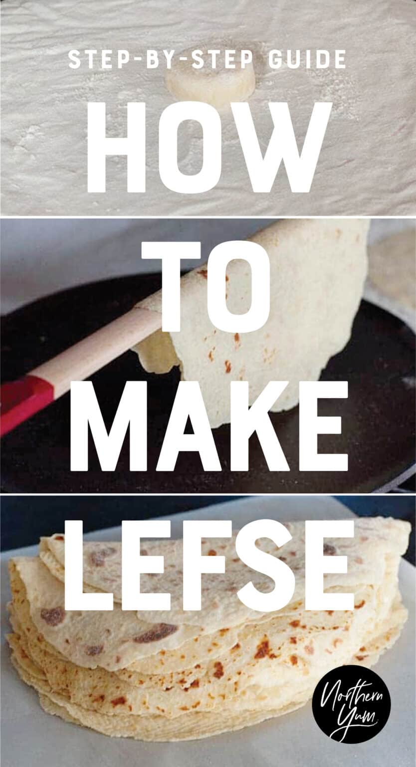 How to Make Lefse with 2 Different Recipes (Traditional & Instant)