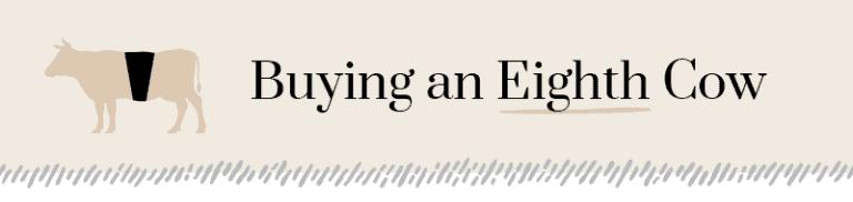 Buying a Cow: A Guide to Buying Beef in Bulk Direct from Ranchers