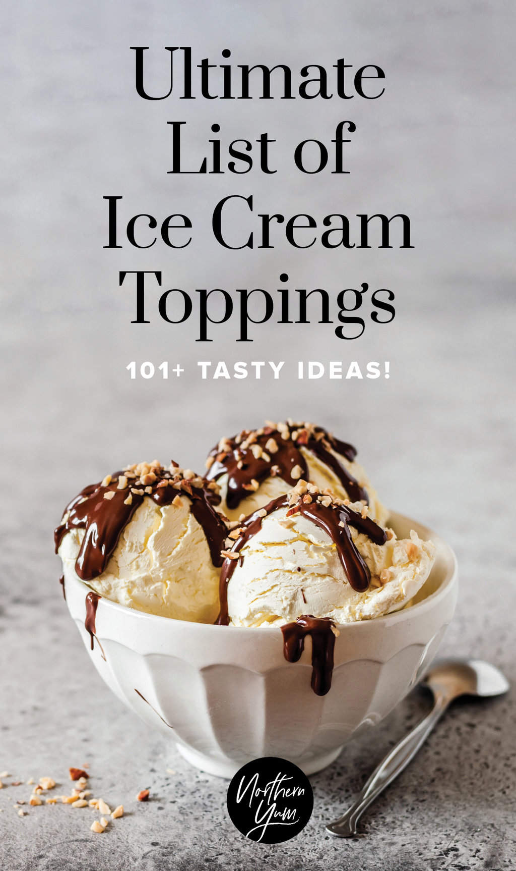 101+ Irresistible Ice Cream Toppings - (Perfect for a Sundae Bar!)