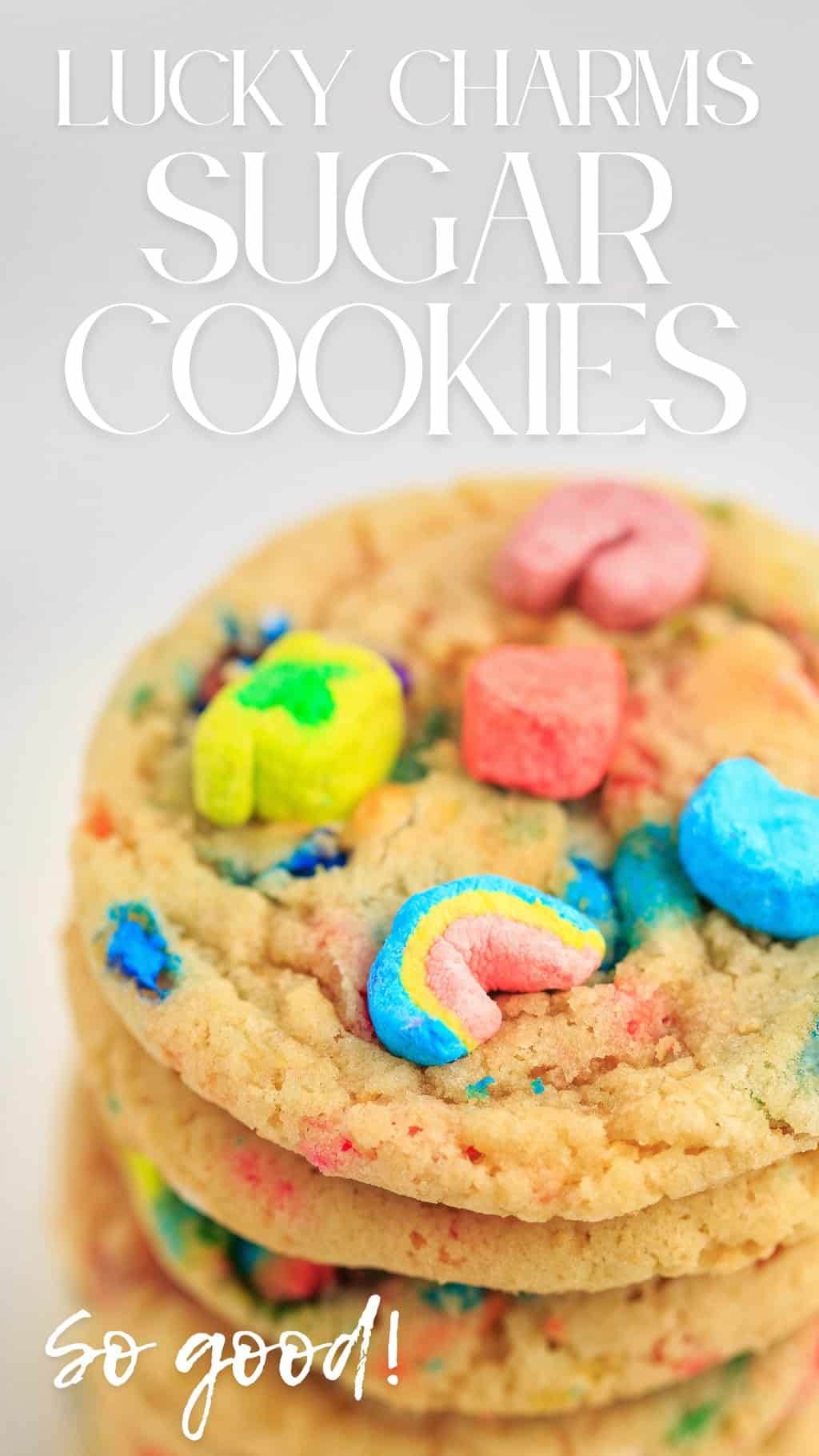 Lucky Charms Cookies (Perfect Treat for St. Patrick's Day!)