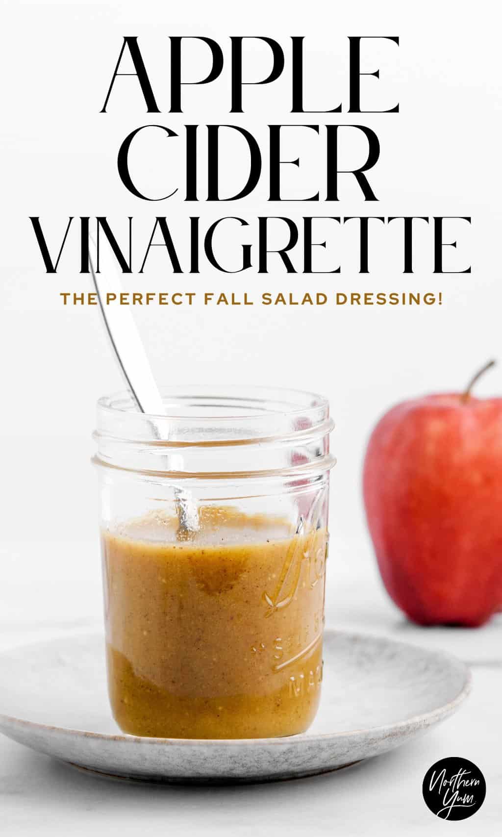 Apple Cider Vinaigrette Dressing (with Warm Spices)