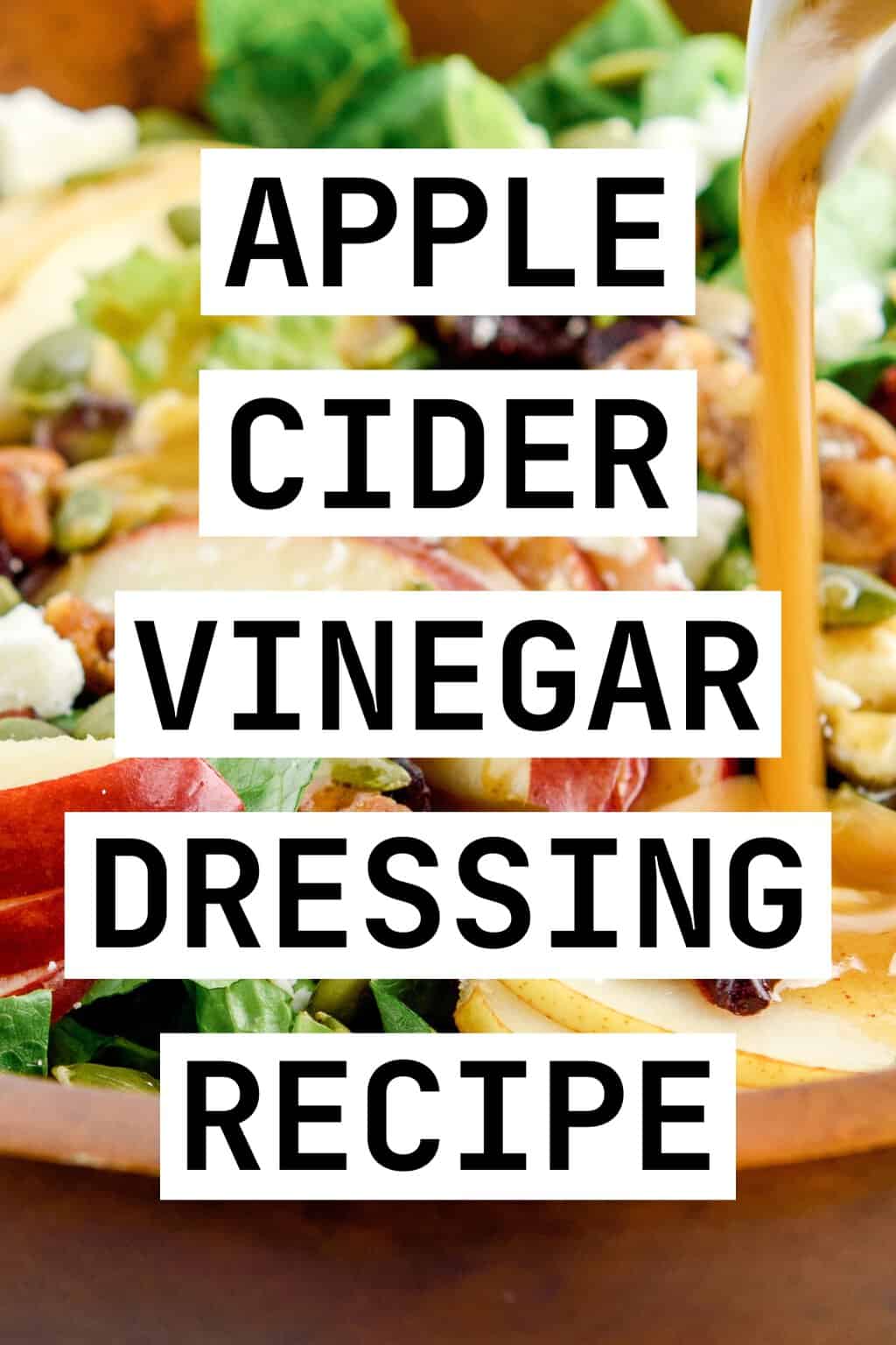 Apple Cider Vinaigrette Dressing (with Warm Spices)