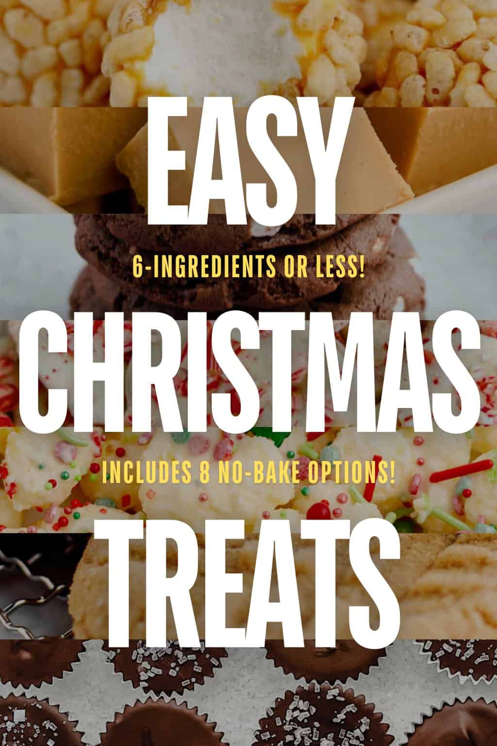 Easy Christmas Treats with 6 Ingredients or Less (Some 2 to 3!)