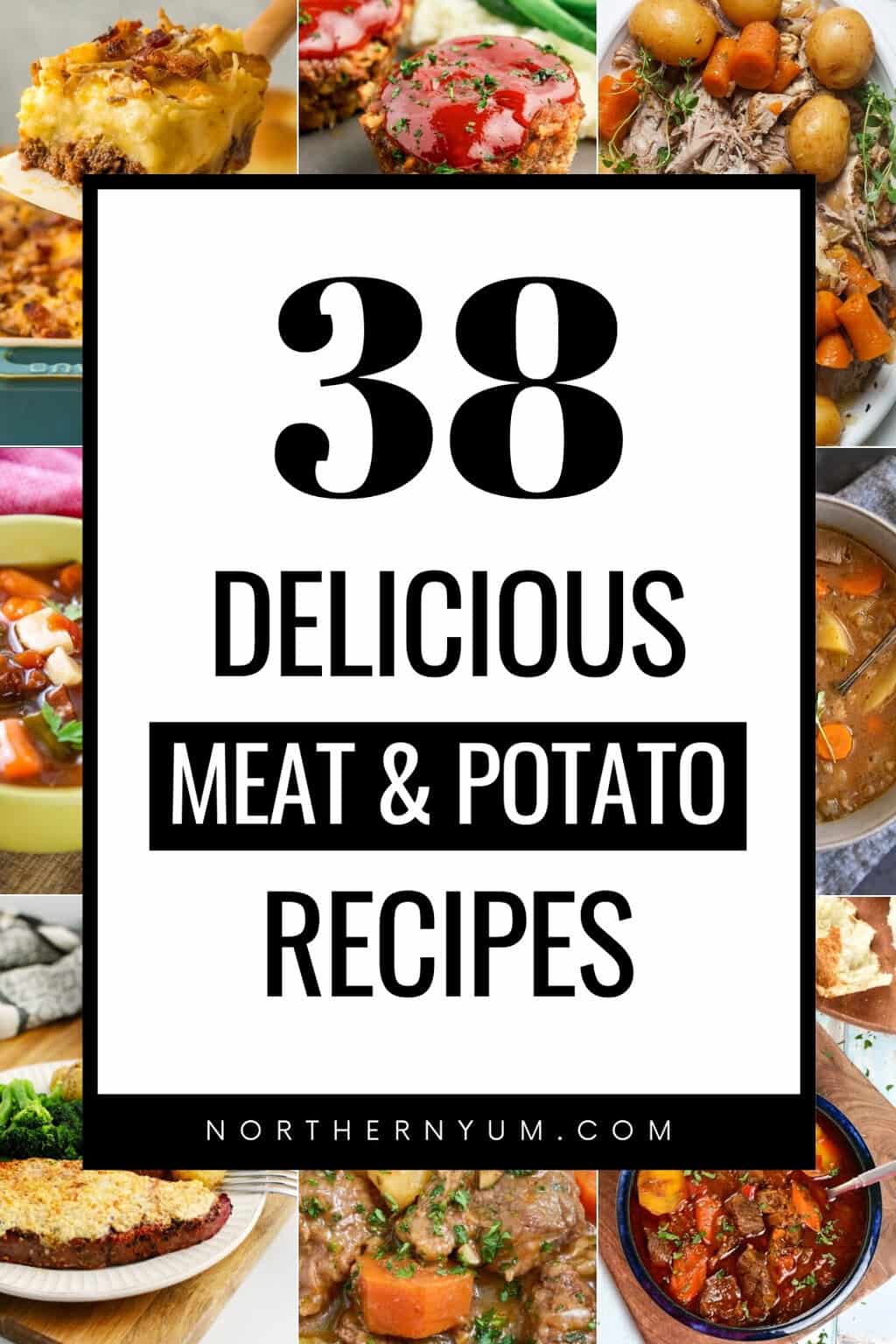 38 Hearty Meat and Potato Recipes (Delicious & Satisfying!)